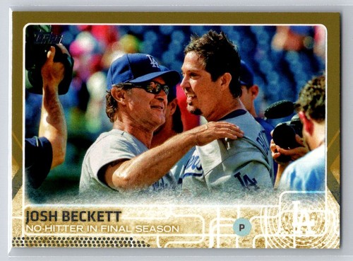 Josh Beckett Don Mattingly 2015 Topps #613 Gold #/2015 No-Hitter LA ...