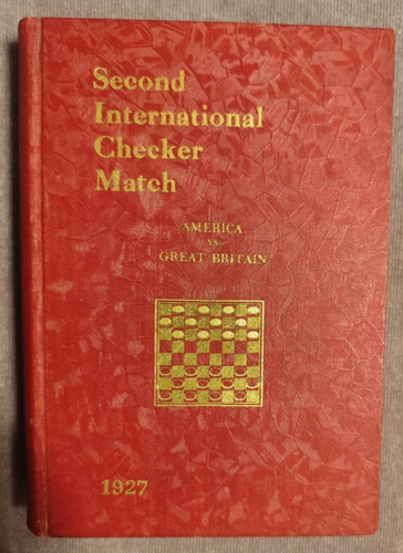DRAUGHTS/CHECKER/DAME/DAMMEN: 2. international Checker match 1927 VERY ...