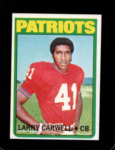 1972 TOPPS #299 LARRY CARWELL EXMT PATRIOTS *X54862 | eBay