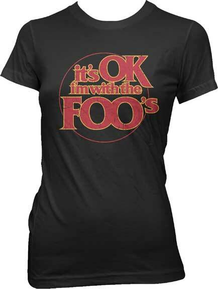 FOO FIGHTERS I'm With The Foo's Juniors T SHIRT top S-XL New Live ...