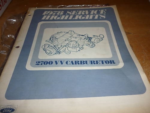 1978 FORD 2700 VV VARIABLE VENTURI CARBURETOR MANUAL | eBay
