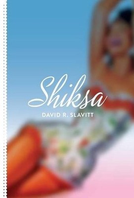 Shiksa by MR David R. Slavitt (English) Hardcover Book 9781936196401| eBay