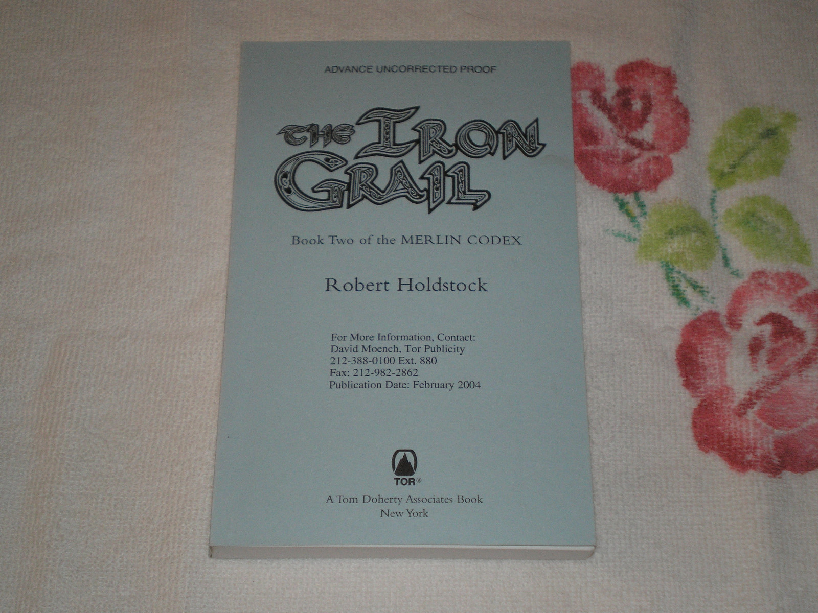 THE IRON GRAIL by ROBERT HOLDSTOCK +ARC+ | eBay