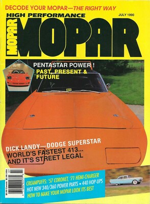 High Performance Mopar magazine July 1990 excllent condition Dodge ...
