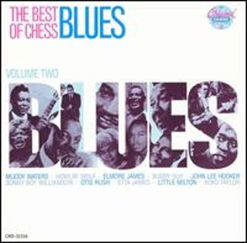 The Best of Chess Blues, Vol. 2 by Various Artists: Used 76743131622 | eBay