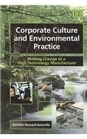 CORPORATE CULTURE AND ENVIRONMENTAL PRACTICE: MAKING By Jennifer NEW ...