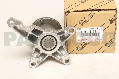 1630751011 Genuine Toyota BRACKET SUB-ASSY, FAN 16307-51011 | eBay