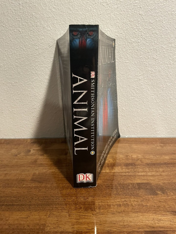 Smithsonian Institution Animal: The Definitive Visual Guide to the ...