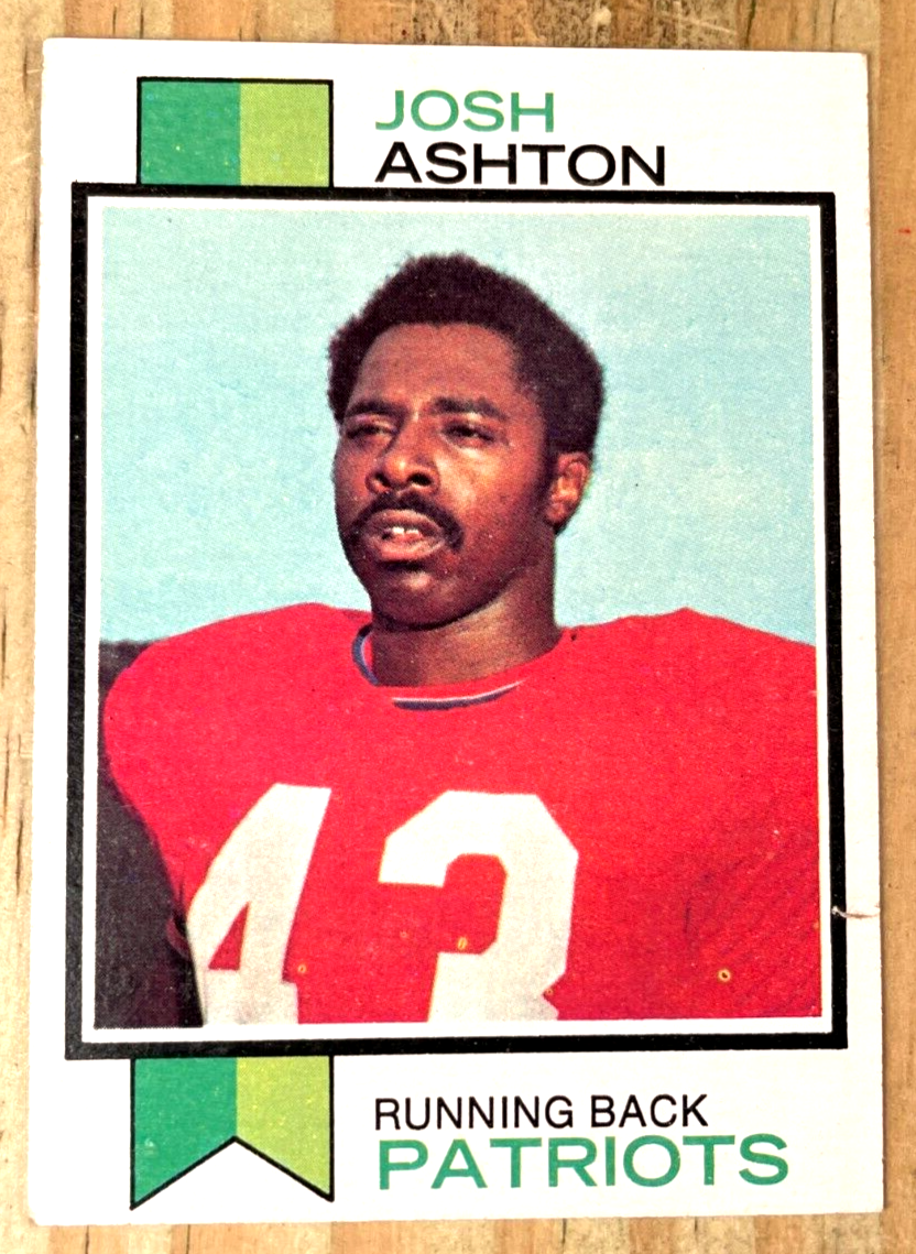 1973 TOPPS JOSH ASHTON CARD#303 TULSA NEW ENGLAND PATRIOTS ST. LOUIS ...