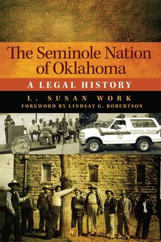 L. Susan Work The Seminole Nation of Oklahoma Volume 4 (Poche ...