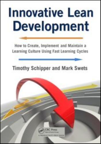 Innovative Lean Development: How to Create, Implement and Maintain a ...