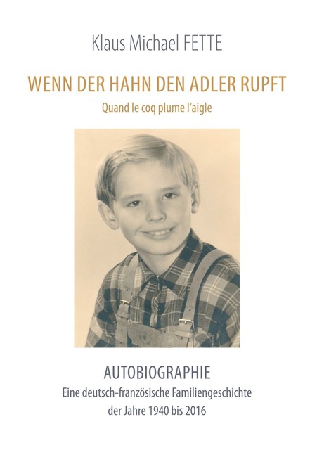 Wenn der Hahn den Adler rupft von Klaus Michael Fette (2018 ...