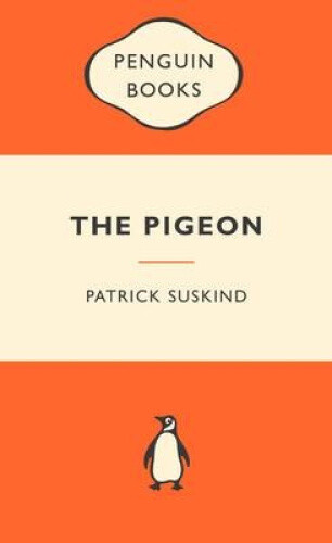 The Pigeon: Popular Penguins by Patrick Suskind | eBay
