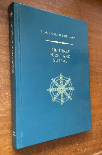 The Three Pure Land Sutras: Revised 2nd Edition, BDK English Tripitaka ...
