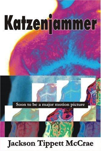 Katzenjammer : Soon to Be a Major Motion Picture by Jackson Tippett ...