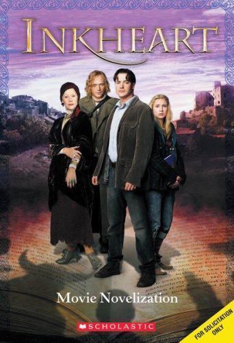 Inkheart Movie Novelization by Mason, Jane B.; Hines-Stephens, Sarah ...