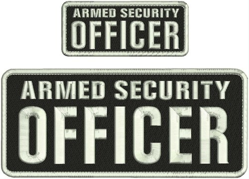 ARMED SECURITY OFFICER EMBROIDERY PATCH 10X4 & 5X2 HOOK ON BACK SILVER ...