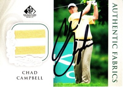 Chad Campbell autograph signed 2004 SP Signature golf tournament worn ...
