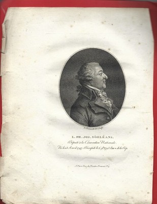 1796 REVOLUTION GRAVURE DE LOUIS PHILIPPE JOSEPH D'ORLEANS DIT EGALITE ...