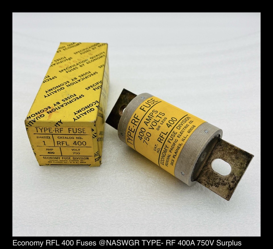 Economy Fuse RFL-400 400A 750V Fuse Type RF ~ Shelf Surplus | eBay
