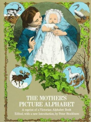 Mother's Picture Alphabet by Peter Stockham (1974, Trade Paperback) for ...