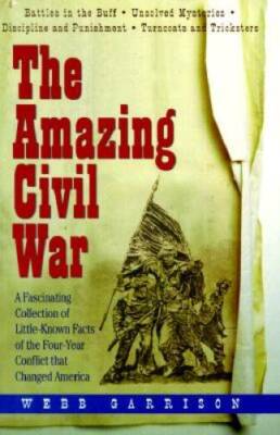 Amazing Civil War - Hardcover By Garrison - GOOD 9781567313048| eBay