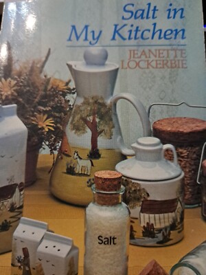 Salt In My Kitchen by Jeanette Lockerbie 1967 Softcover | eBay