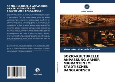Khandaker Mursheda Farhana | SOZIO-KULTURELLE ANPASSUNG ARMER MIGRANTEN ...