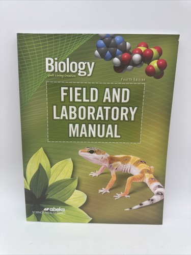 ABeka Biology Student Field & Lab Manual (4th Edition) 10th Grade ...