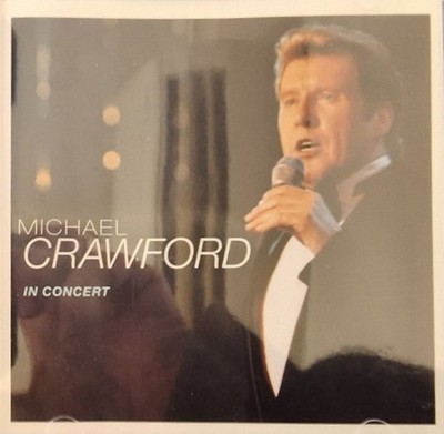 Michael Crawford – In Concert (CD, 1998, Atlantic / WEA USA) 19 Trks ...