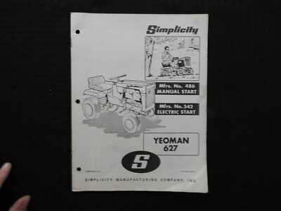 c.1966 SIMPLICITY "YEOMAN 627" MANUAL ELECTRIC TRACTOR OPERATORS PARTS ...