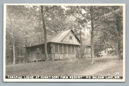 Tamarac Lodge ~ Hunky Dory Farm Resort BALSAM LAKE Wisconsin RPPC ...