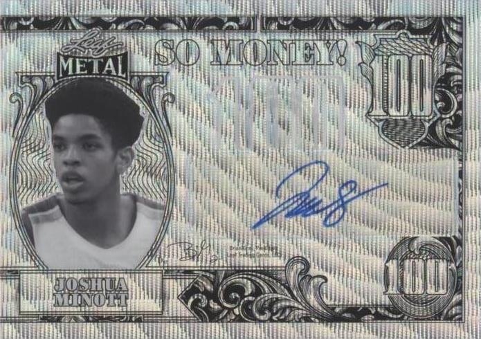 2021-22 Leaf Metal - So Money Autographs Joshua Minott #SM-JM1 Silver ...