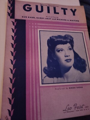 Sheet Music GUILTY Gus Kahn Harry Akst Richard A Whiting 1946 D Shore ...