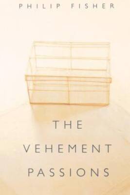 The Vehement Passions - Paperback By Fisher, Philip - GOOD | eBay