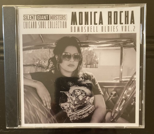 Monica Rocha Bombshell Oldies Vol. 2 Chicano Soul Collection W ...