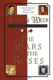 The Wars of the Roses by Weir, Alison | Book | condition good ...