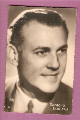 Raymond ROULEAU carte postale vintage CINEMA Ed..O.P... ph.-studio Piaz ...