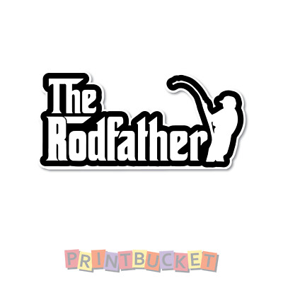 The Rodfather sticker 200mm quality waterproof vinyl funny boat fishing ...