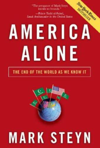 America Alone: The End of the World as We Know It - Hardcover - GOOD ...