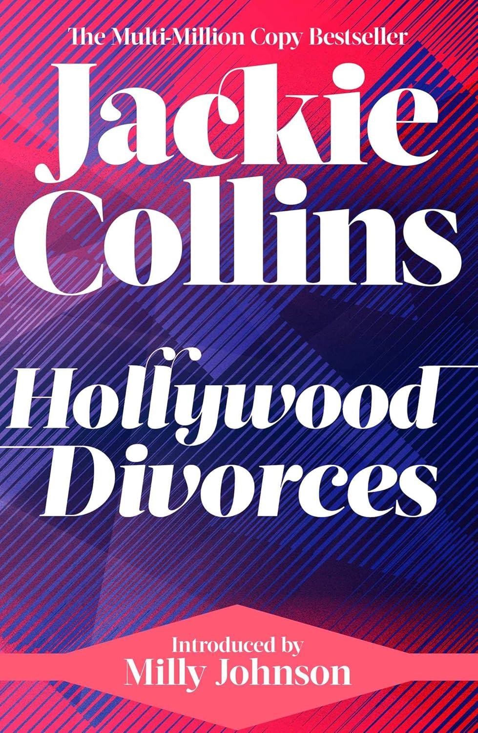 Hollywood Divorces introduced by Milly Johnson by Jackie Collins for ...