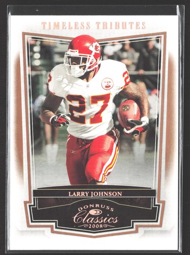 2008 Donruss Classics - Larry Johnson #49 Timeless Tributes Bronze /250 ...