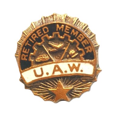United Auto Workers Retired Member Lapel Pin UAW Union AA10 | eBay