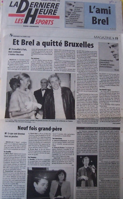 J Brel , et Brel a quitté Bruxelle , 3 pages journal belge , 42x28 cms ...