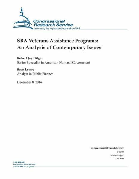 Sba Veterans Assistance Programs: An Analysis Of Contemporary Issues ...