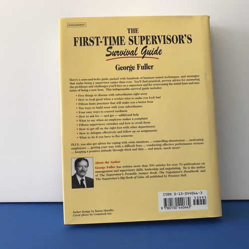 The First-Time Supervisor's Survival Guide by George Fuller (1994 ...