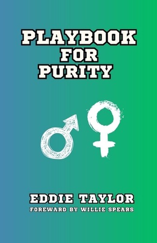 Playbook for Purity by Eddie Taylor Paperback Book 9781300986492| eBay