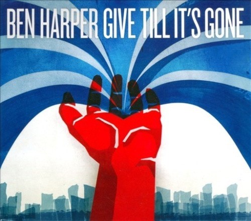 Give Till It's Gone - Ben Harper [NEW & SEALED] CD 5099909506725 | eBay UK