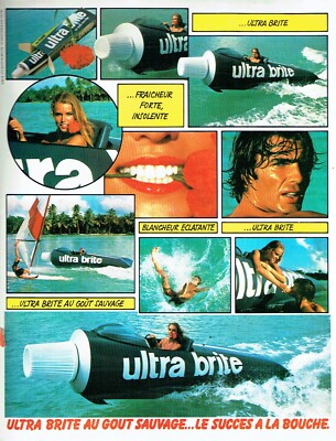 Publicité Advertising 0424 1981 dentifrice Ultra Brite au gout sauvage ...