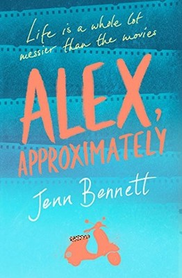 Alex, Approximately by Bennett, Jenn 1471161048 FREE Shipping ...